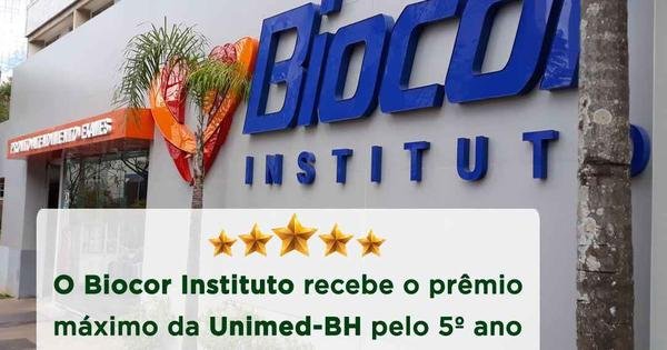 Premiação máxima 5 estrelas para o Biocor Instituto - Saúde - Estado de ...